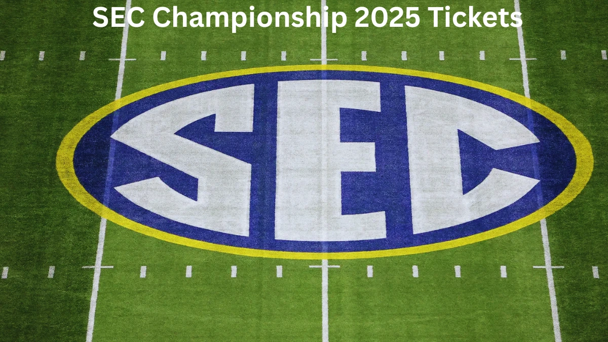 SEC Championship 2025 Tickets – Prices, Seating Chart, How to Buy ...